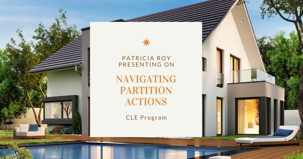 Patricia Roy Presenting on Navigating Georgia Partition Actions CLE Program